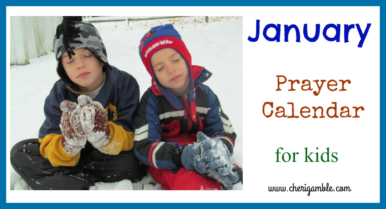 January Prayer Calendar for Kids – Cheri Gamble