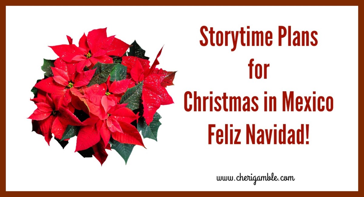 Storytime Plans: Feliz Navidad – Cheri Gamble
