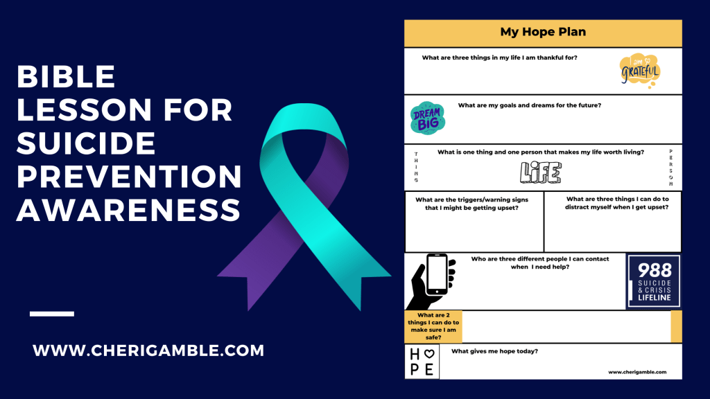 Bible Lesson for Suicide Prevention Month – Cheri Gamble